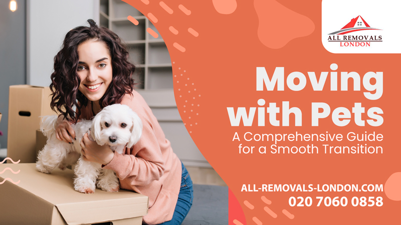 Moving With Pets: A Comprehensive Guide for a Smooth Transition | All ...